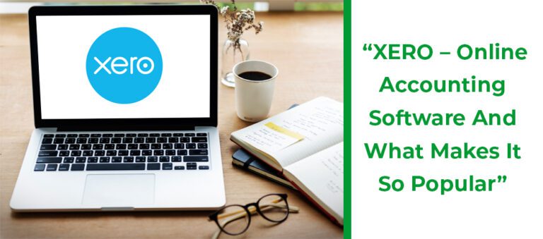 “XERO – Online Accounting Software And What Makes It So Popular ...